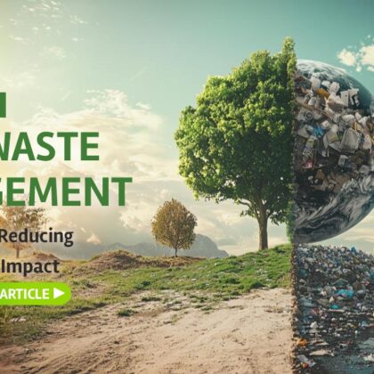 Green Energy & Sustainable Waste Solutions: UAE’s Vision for a Cleaner ...